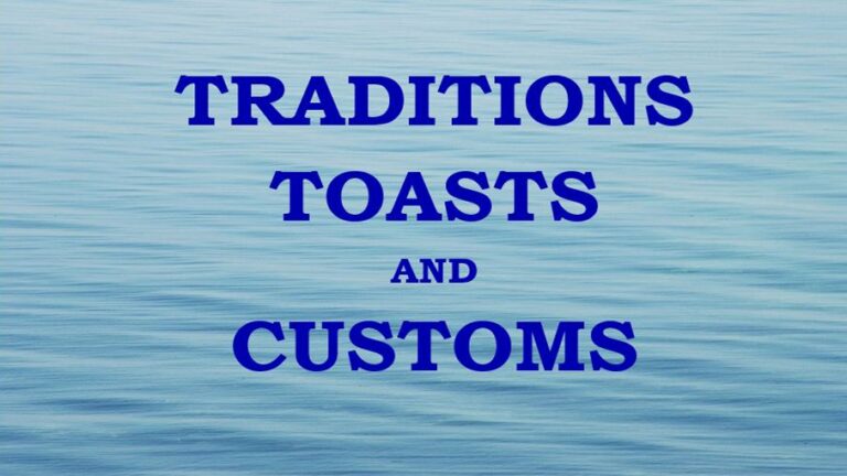 Naval Traditions, Toasts and Customs - Naval Historical Society of ...